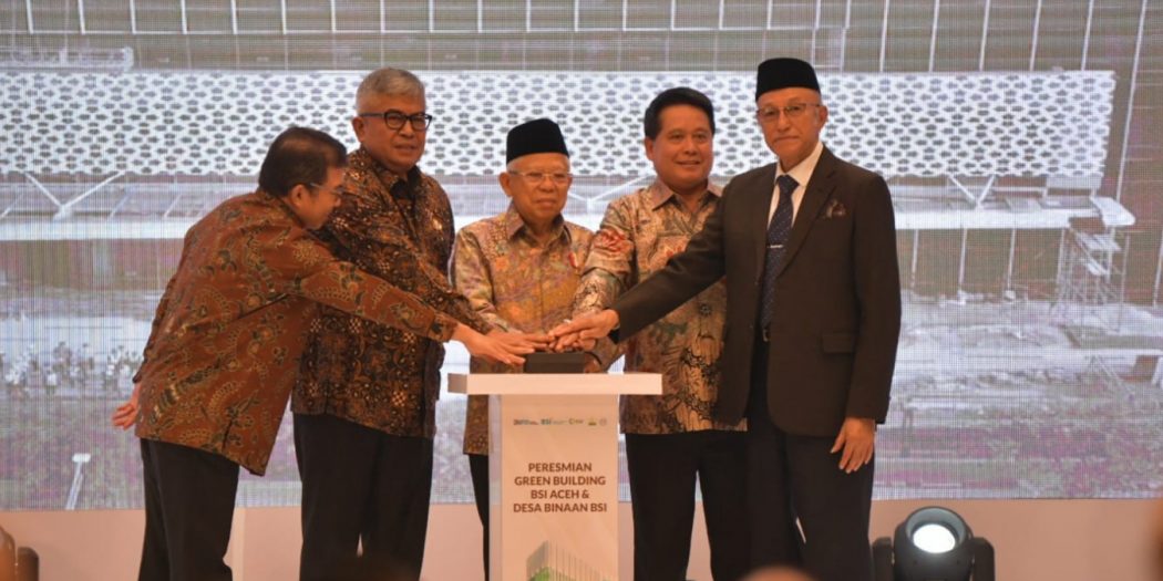 Wapres RI, H Makruf Amin Resmikan Green Building BSI Aceh - AcehGround