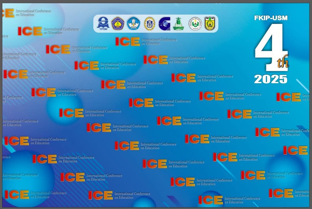 FKIP USM The 4th International Conference on Education (ICE) 2025 ...
