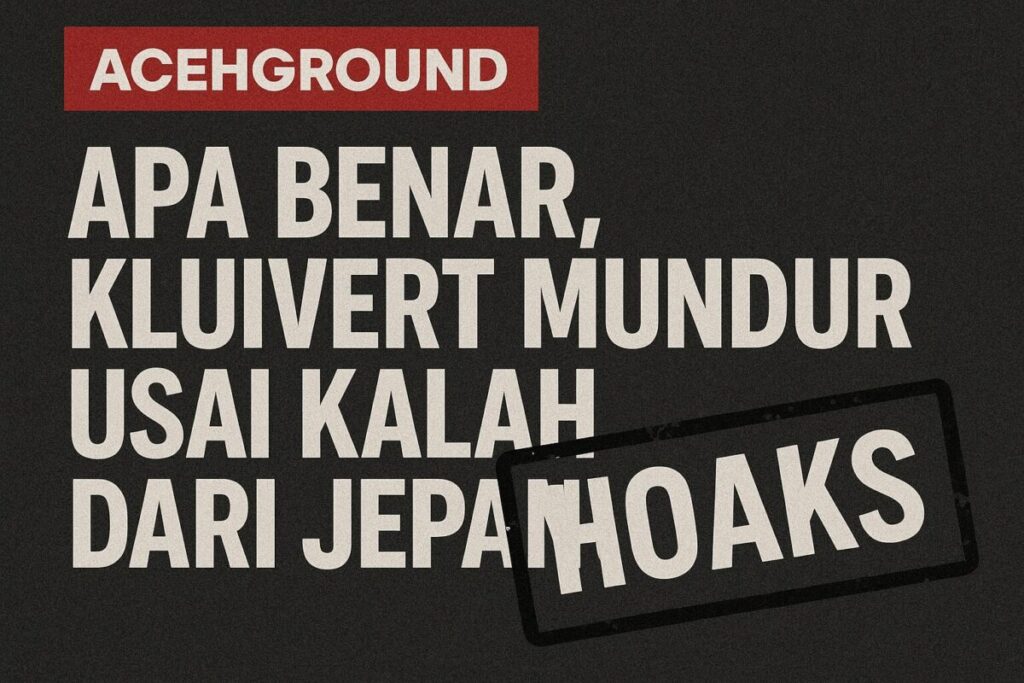 CEK FAKTA!, Apa Benar Kluivert Mundur? - AcehGround